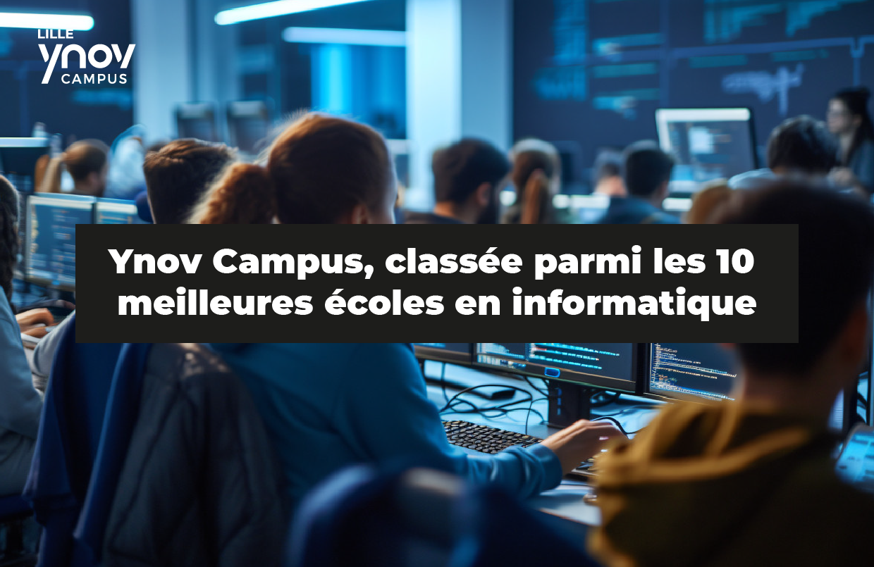 Ynov Campus, classée parmi les 10 meilleures écoles en informatique | Ynov